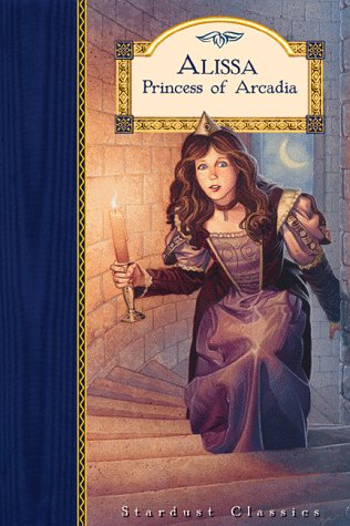 Alissa, Princess of Arcadia (Stardust Classics: Alissa): Ross, Jillian ...