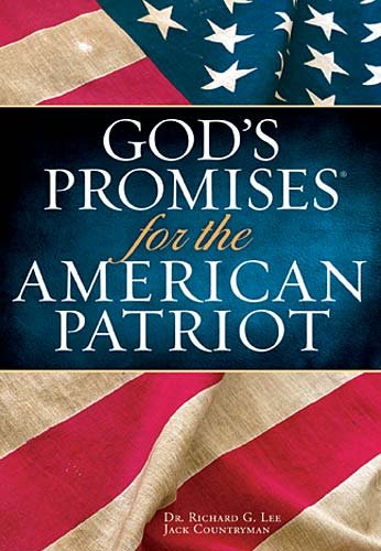 God's Promises for the American Patriot - Deluxe Edition : Lee, Dr ...