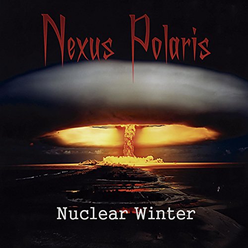 Play Nuclear Winter by Nexus Polaris on Amazon Music
