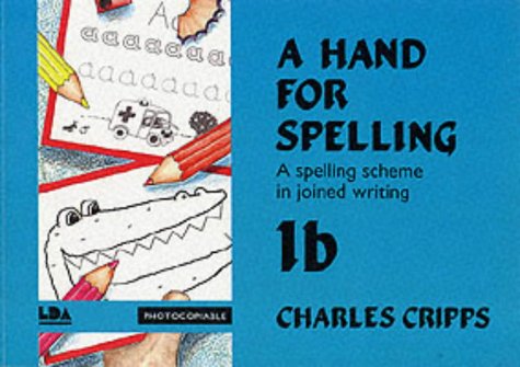 A Hand for Spelling: Charles C. Cripps, Bryony Jacklin: 9781855032071 ...