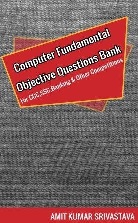 Buy Computer Fundamental Objective Questions Bank ( For CCC, SCC ...