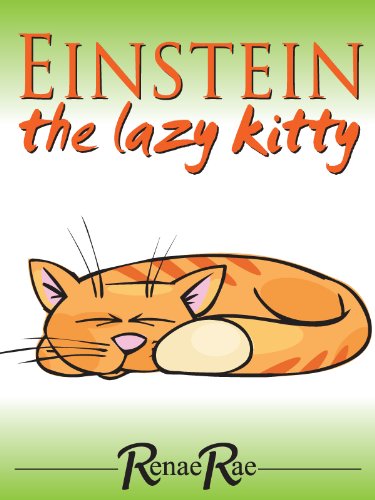 Einstein The Lazy Kitty (Children's Book Ages 3-6) - Kindle edition by ...