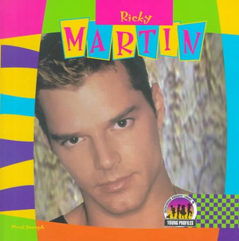 Ricky Martin (Young Profiles (Paper)): Joseph, Paul: 9781577653714 ...