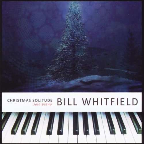 Christmas Solitude von Bill Whitfield bei Amazon Music - Amazon.de