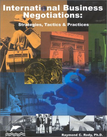Buy International Business Negotiations: Strategies, Tactics and ...