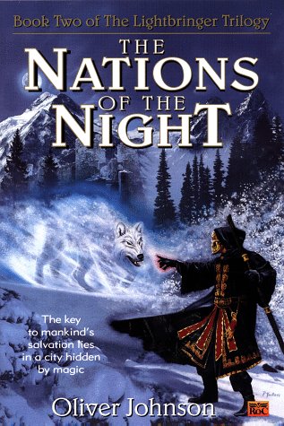 The Nations of the Night: Book Two of the Lightbringer Trilogy: Johnson ...