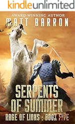 Amazon.com: Serpents of Summer (Rage of Lions Book 5) eBook : Barron, Matt: Kindle Store