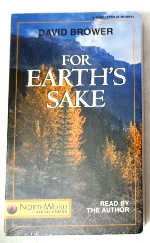 Amazon.co.jp: For Earth's Sake : Brower, David Ross: 洋書