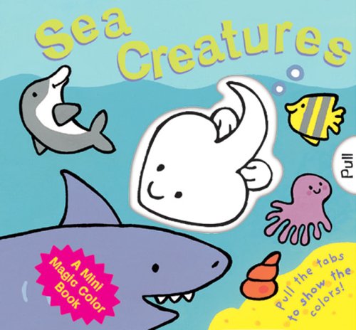 A Mini Magic Color Book: Sea Creatures: Sladen, Louisa, Rinaldo, Luana ...