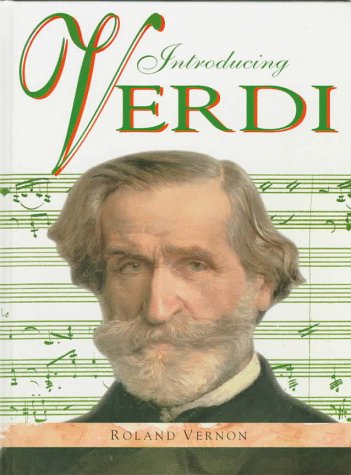 Introducing Verdi: Vernon, Roland: 9780382396786: Books - Amazon.ca