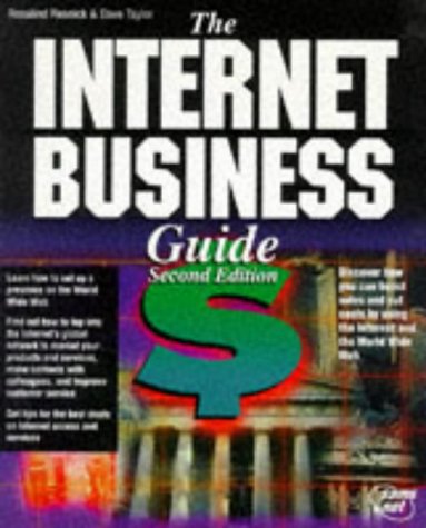 The Internet Business Guide: Resnick, Rosalind, Taylor, Dave ...