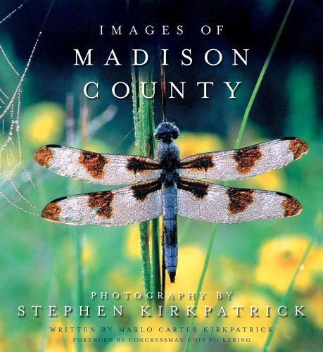 Images of Madison County: Stephen Kirkpatrick: 9780961935306: Amazon ...