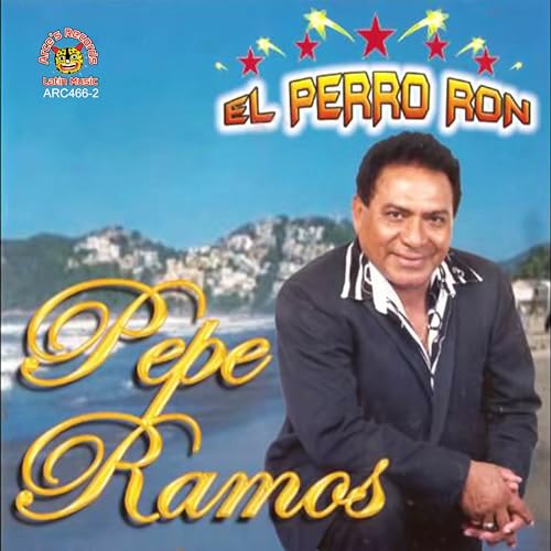 Amazon.com: El Perro Ron : Pepe Ramos: Digital Music