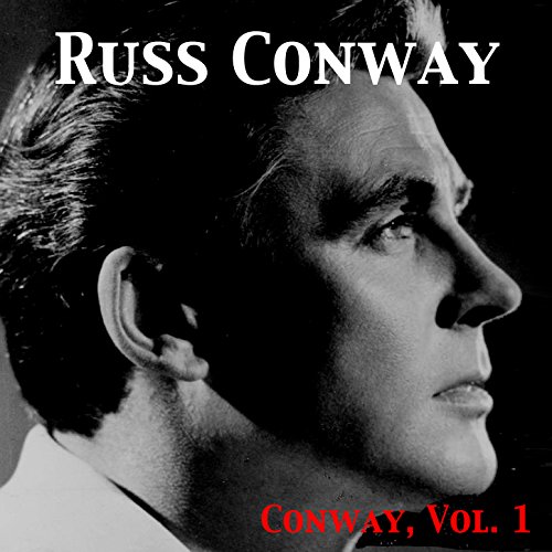 Amazon Music - Russ ConwayのConway, Vol. 1 - Amazon.co.jp