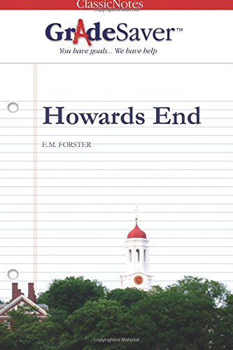 GradeSaver(tm) ClassicNotes Howards End: Winthrop, Charlotte ...