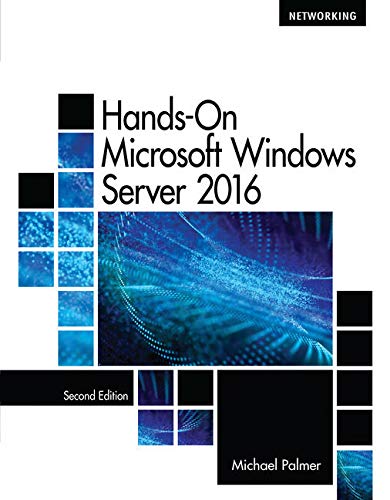 Buy Hands-On Microsoft Windows Server 2016 + MindTap Networking, 1 term ...