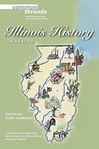 Illinois History: A Reader (Common Threads) eBook : Hubbard, Mark ...