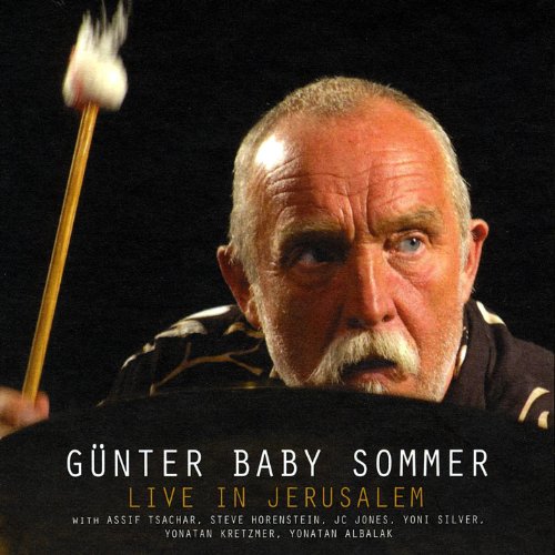 Live in Jerusalem 2008 von Gunter Baby Sommer auf Amazon Music Unlimited