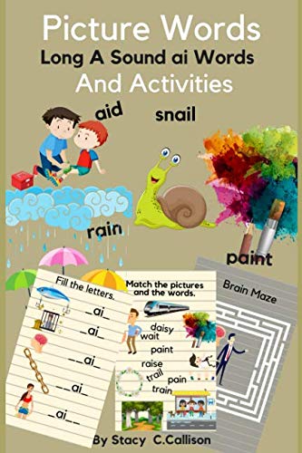 Picture Words: Long A Sound ai Words And Activities (Long Vowel Sounds ...