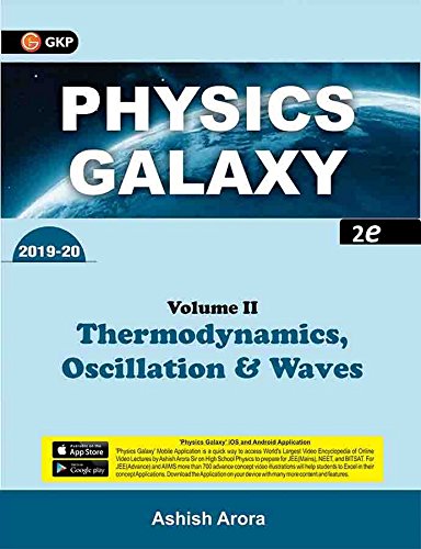 Physics Galaxy: Thermodynamics, Oscillations & Waves by Ashish Arora ...