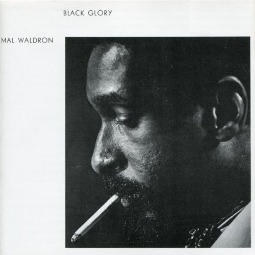 Amazon.co.jp: Black Glory : Mal Waldron, Jimmy Woode & Pierre Favre ...