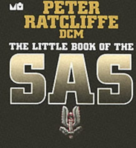The Little Book of the SAS: 9781854798879: Amazon.com: Books