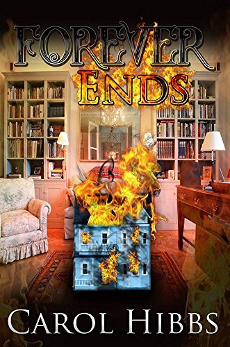 FOREVER ENDS eBook : Hibbs, Carol: Amazon.ca: Books