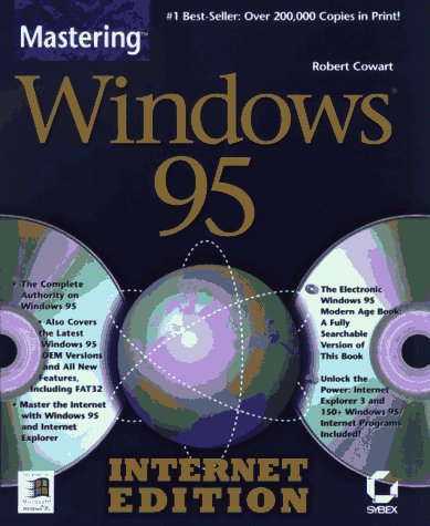 Mastering Windows 95: Internet Edition: Cowart, Robert: 9780782120868 ...