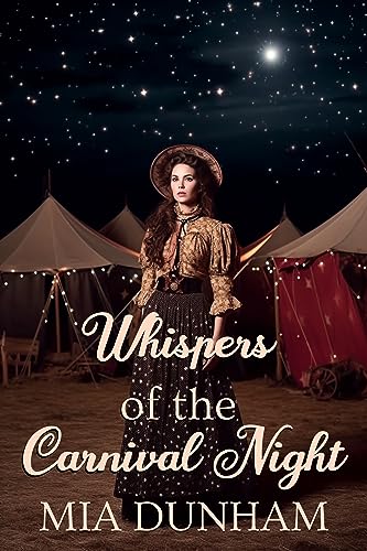 Whispers of the Carnival Night: A Historical Western Romance Novel ...