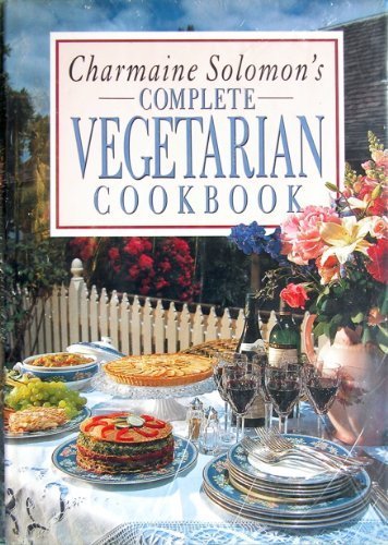 Charmaine Solomon's Complete Vegetarian Cookbook : Solomon, Charmaine ...