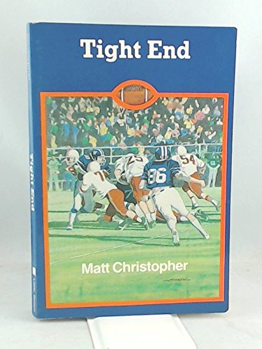 Tight End (Matt Christopher Sports Classics): Christopher, Matt: Amazon ...