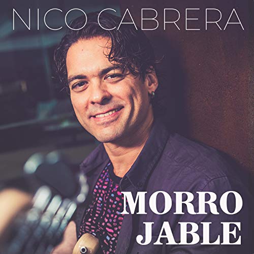 Amazon.com: MORRO JABLE : Nico Cabrera: Digital Music