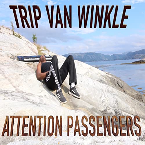 Amazon.com: Trip Van Winkle Attention Passengers : DCHI: Digital Music
