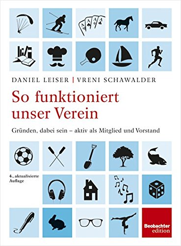 So funktioniert unser Verein: Gründen, dabei sein - aktiv als Mitglied ...