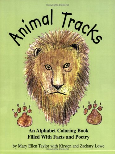 Animal Tracks: Mary Ellen Taylor with Kirsten & Zachary Lowe ...