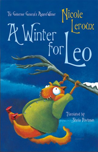 A Winter For Leo: Leroux, Nicole: 9780006395829: Amazon.com: Books