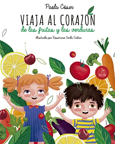 Amazon.co.jp: Viaja al corazón de las frutas y las verduras ...