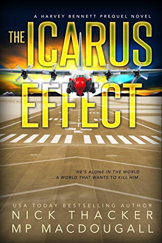 The Icarus Effect: A Harvey Bennett Adventure (Harvey Bennett Prequels ...