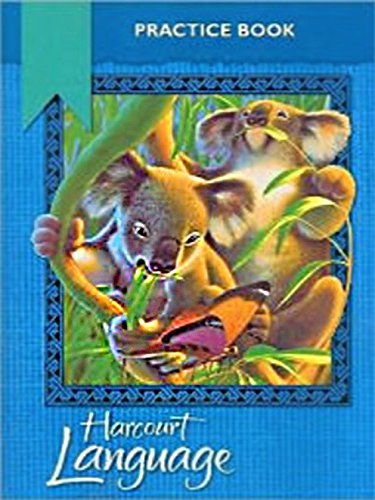 Harcourt School Publishers Language: Practice Book Teacher'S Edition ...