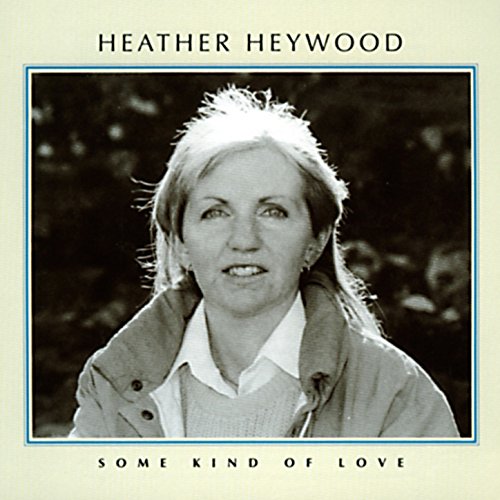 Amazon.com: Some Kind of Love : Heather Heywood: Digital Music