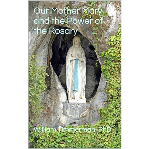 Amazon.com: Our Mother Mary and the Power of the Rosary (Audible Audio ...