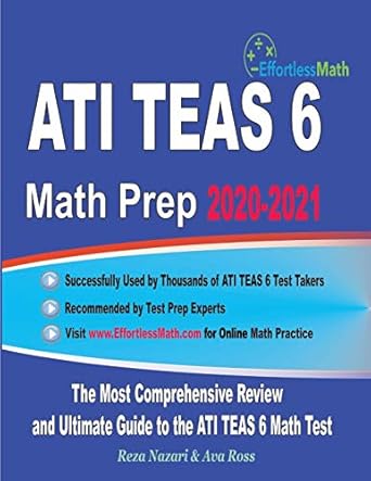 ATI TEAS 6 Math Prep 2020-2021: The Most Comprehensive Review and ...
