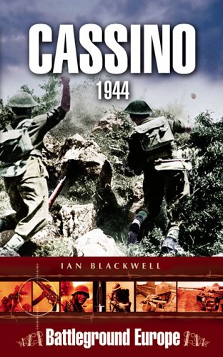 Cassino 1944 (Battleground Europe): Blackwell, Ian: 9781844152353 ...