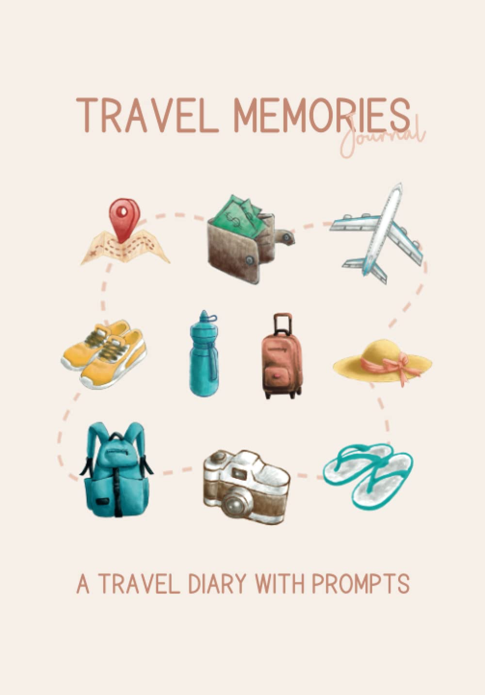 Travel Memories Journal: A Travel Diary Journal with Prompts to Record ...