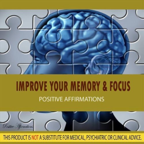 Amazon.com: Improve Your Memory & Focus - Affirmations : Positive ...
