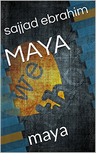 Amazon | MAYA: maya (English Edition) [Kindle edition] by ebrahim ...