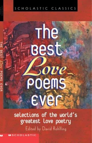 Buy The Best Love Poems Ever: A Collection of Poetry's Most Romatic ...