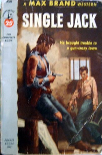 Single Jack: Max Brand: Amazon.com: Books