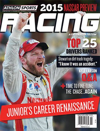 2015 Athlon Sports NASCAR Racing Preview Magazine- Dale Earnhardt, Jr ...