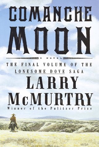 Comanche Moon: McMurtry, Larry: 9780786213917: Amazon.com: Books
